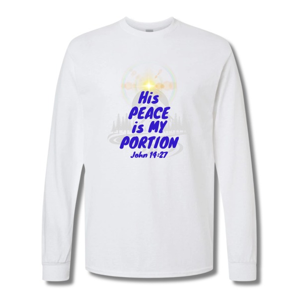 HIS PEACE IS MY PORTION Long Sleeve Shirt – White | The Life Church VA